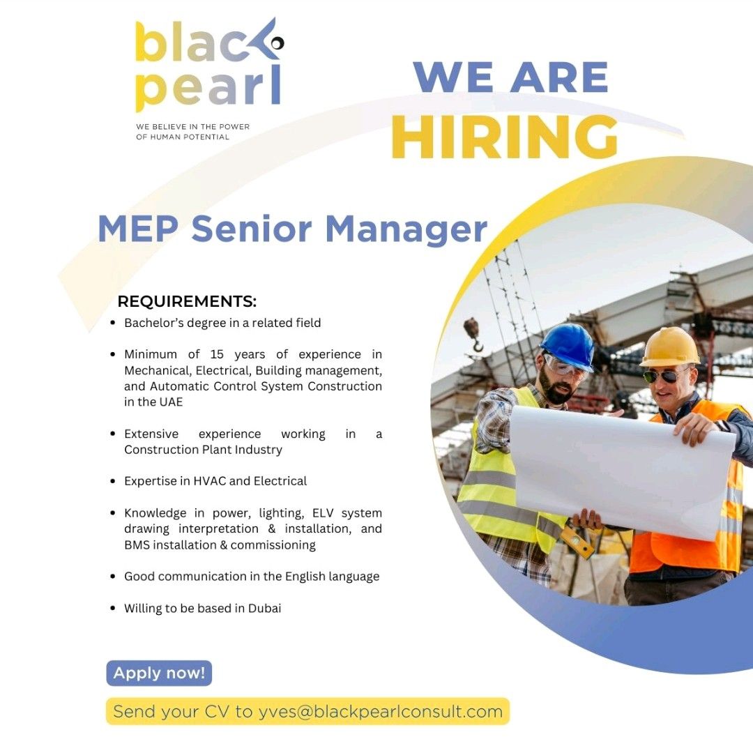 Senior MEP Manager Dubai UAE | Gulf Career Hunt