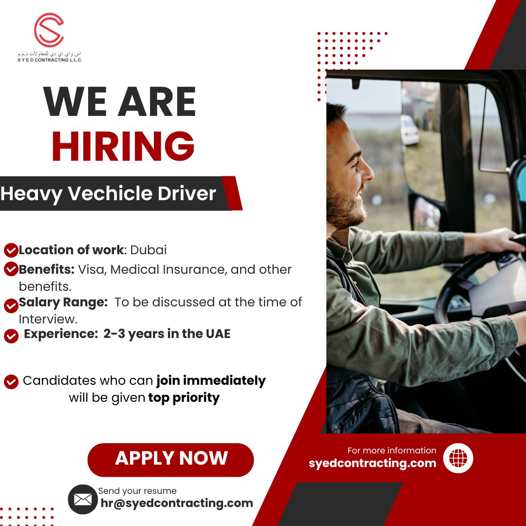Heavy Vehicle Driver Dubai UAE - Gulf Career Hunt