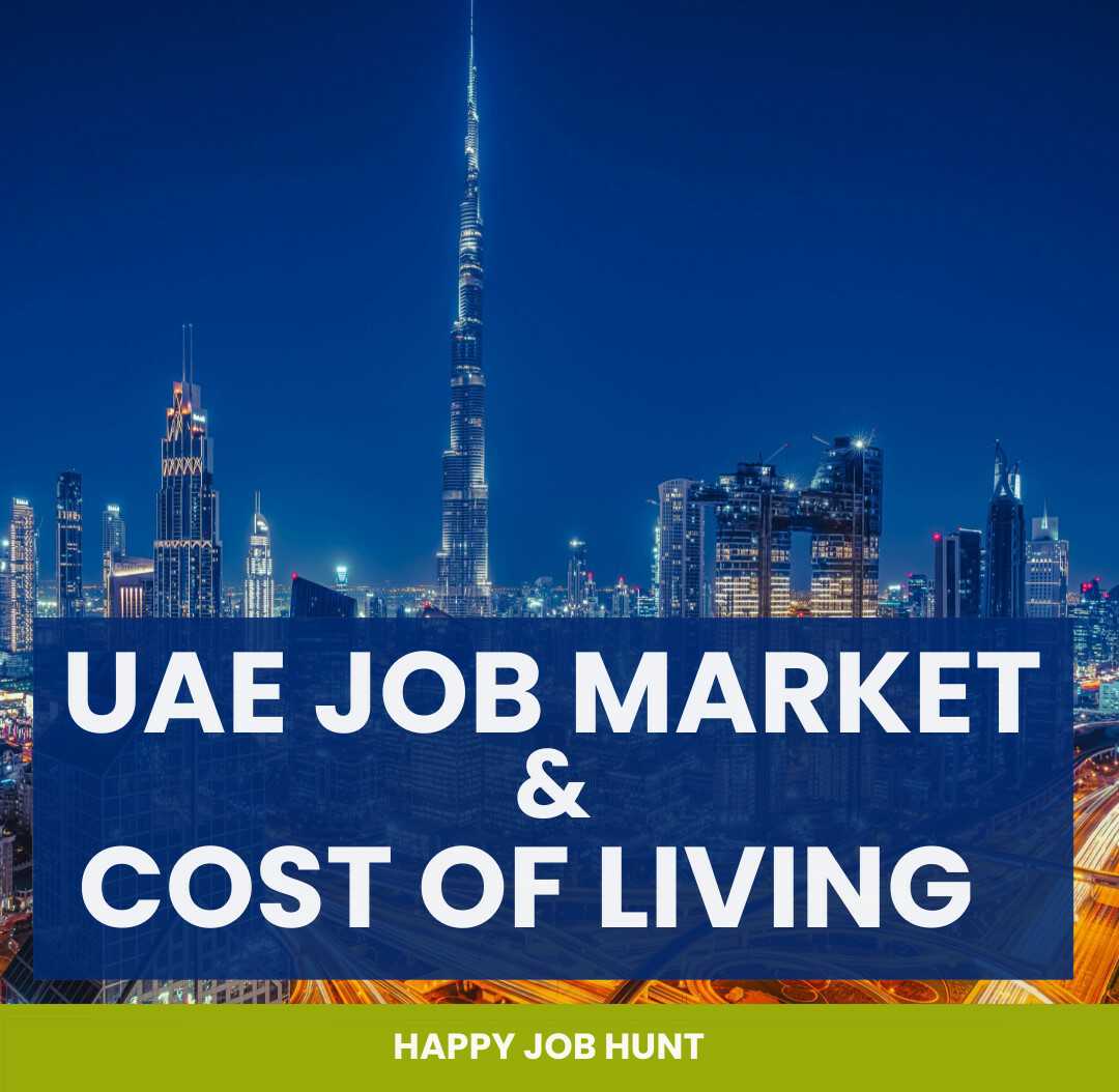 UAE Job Market And Cost of Living - Gulf Career Hunt